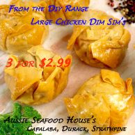 Chicken Dim Sims Large 3 for $2.99 - Capalaba Aussie Seafood House